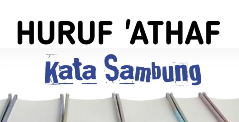 Memahami Pengertian Athaf dan Peran Penting Huruf Athaf